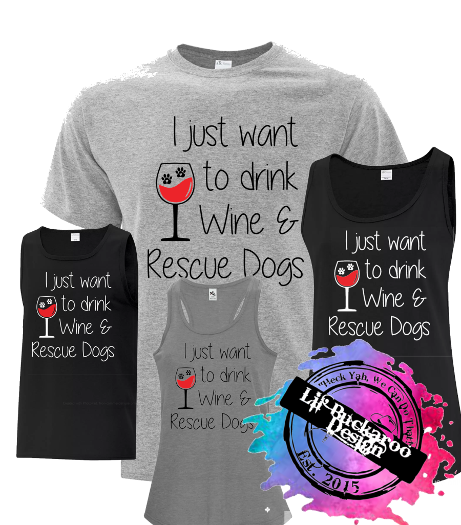 CAARS – DRINK WINE & RESCUE DOGS – Lil' Buckaroo Design