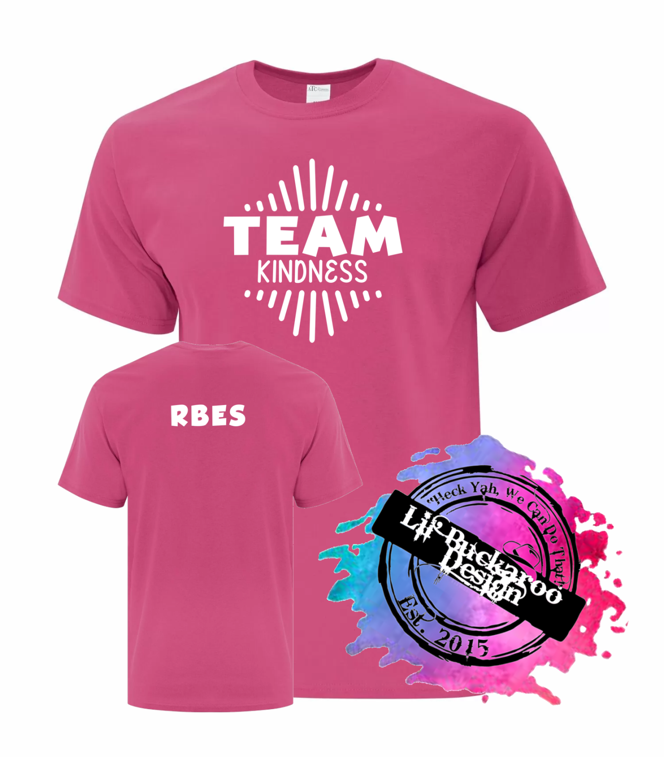 TEAM KINDNESS – Lil' Buckaroo Design